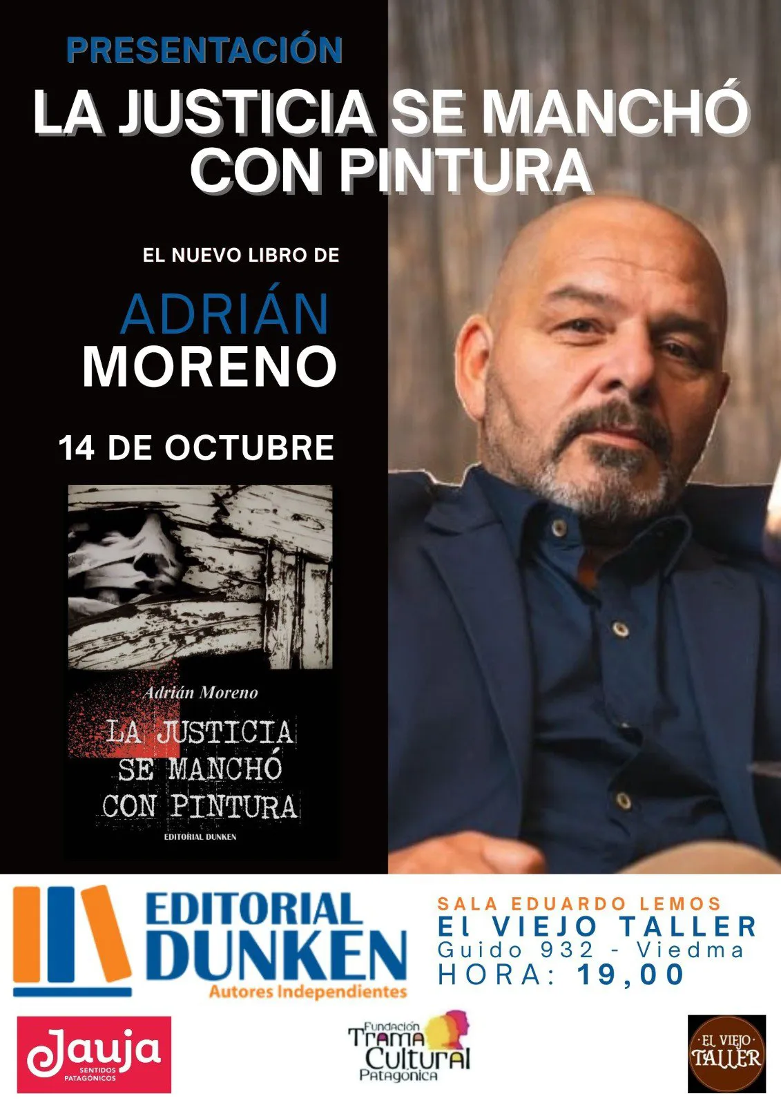 Adrián Moreno presenta su libro “La justicia se manchó con pintura”